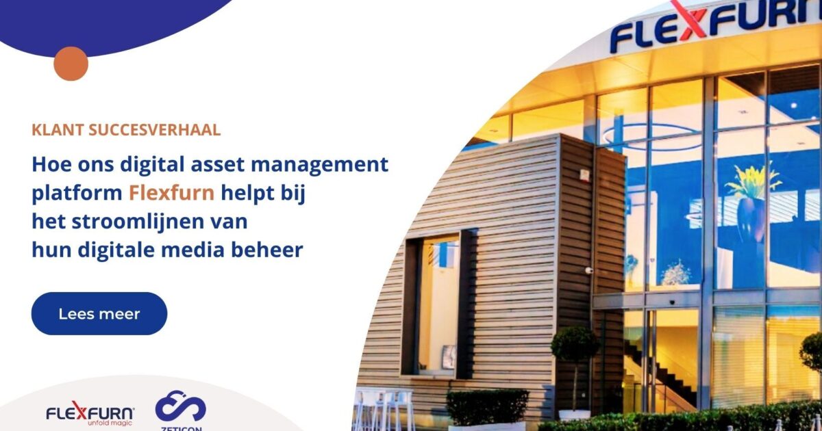 Hoe ons digital asset management platform Flexfurn helpt… | Zeticon